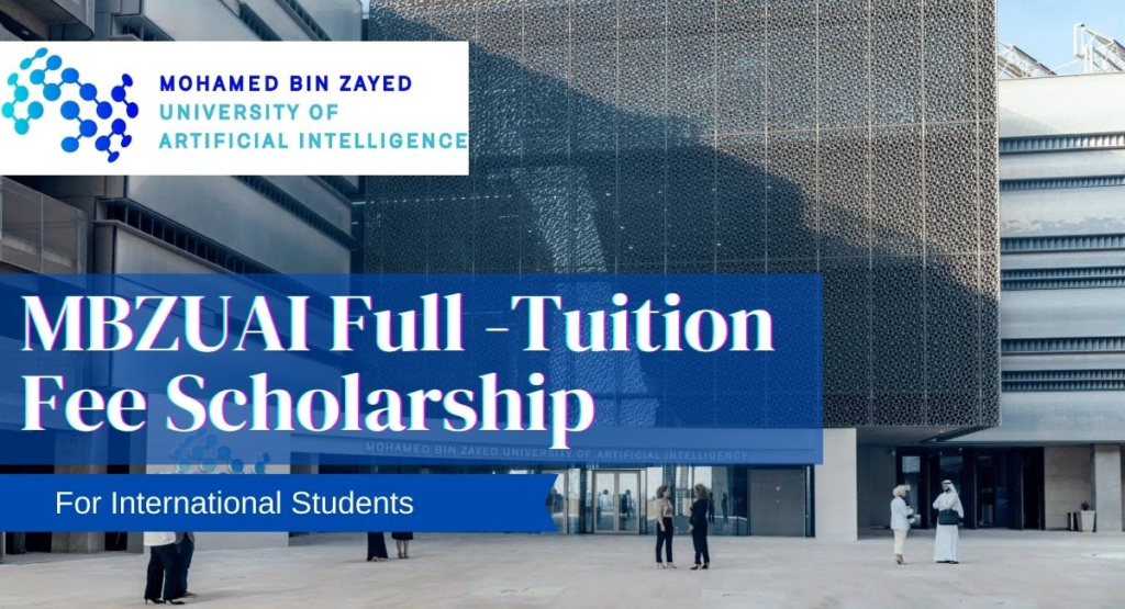 MBZUAI Scholarship in UAE 2025 | Full Scholarship | Study in UAE ...